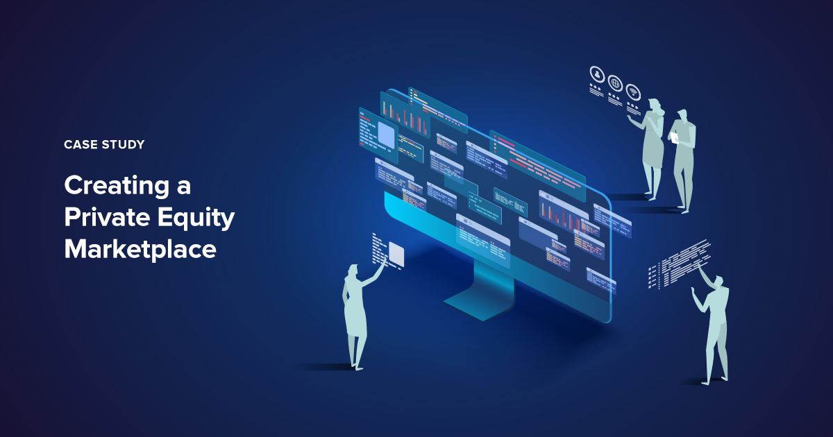 Creating a Private Equity Marketplace