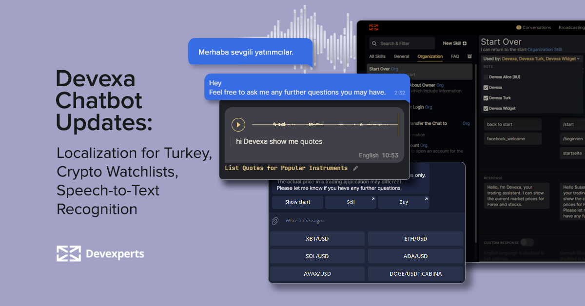 Devexa Updates: Devexa Türkiye, Speech-to-Text, Crypto Watchlists, Skills