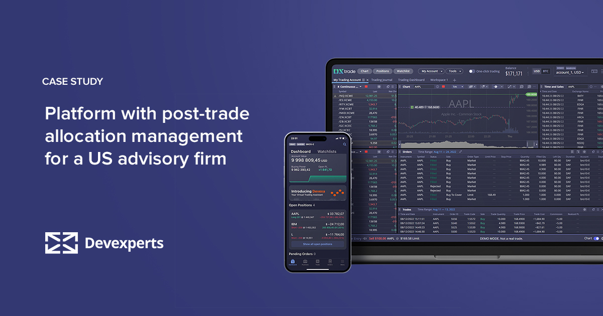 Platform with Post-Trade Allocation Management for a US Advisory Firm ...