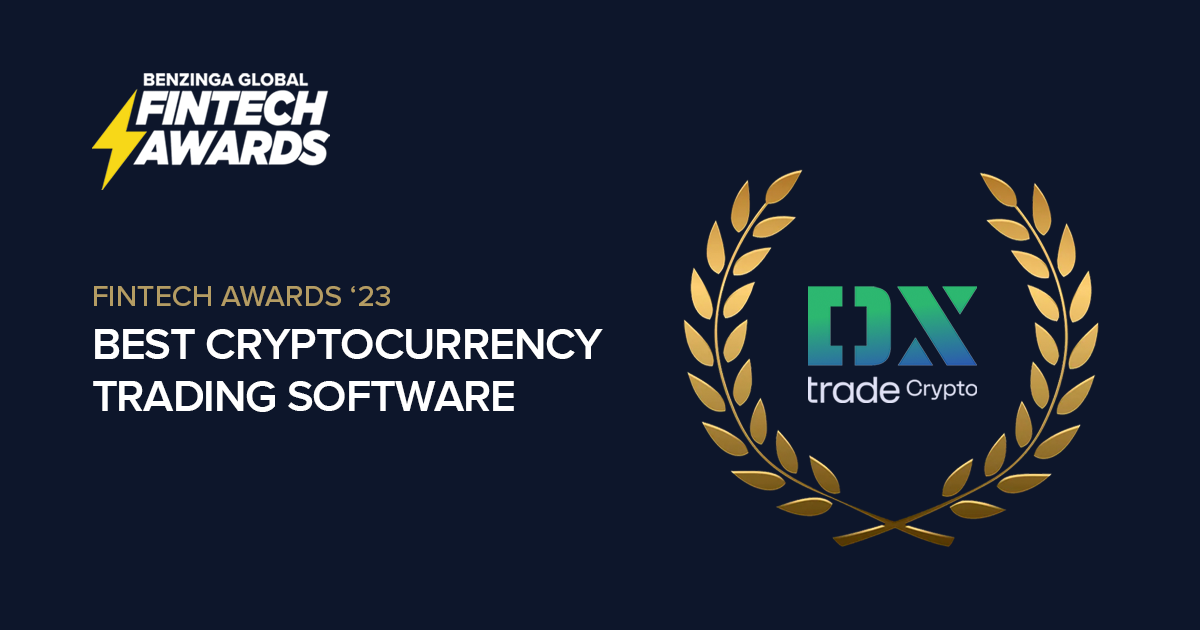 Crypto Trading Software DXtrade Crypto Wins Benzinga Global Fintech ...